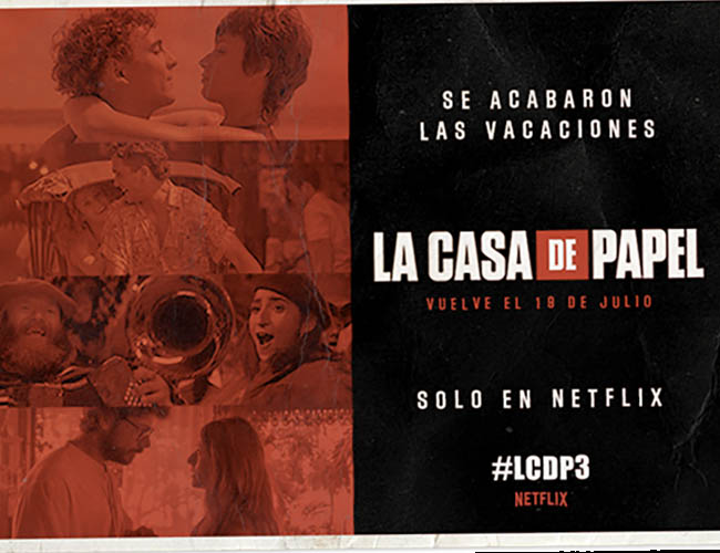 Se acabaron las vacaciones. La Casa de Papel vuelve el 19 de julio a Netflix | Noche de Cine